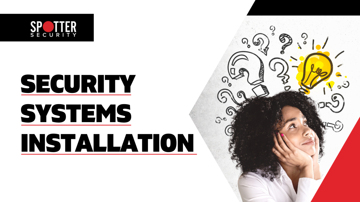 Necessary Questions Before Installing A Security Camera System