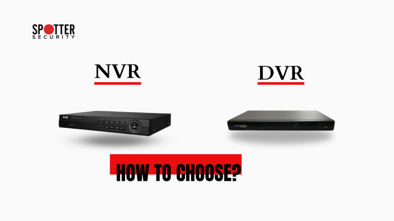 NVR vs DVR: What's the Difference and Which is Better?